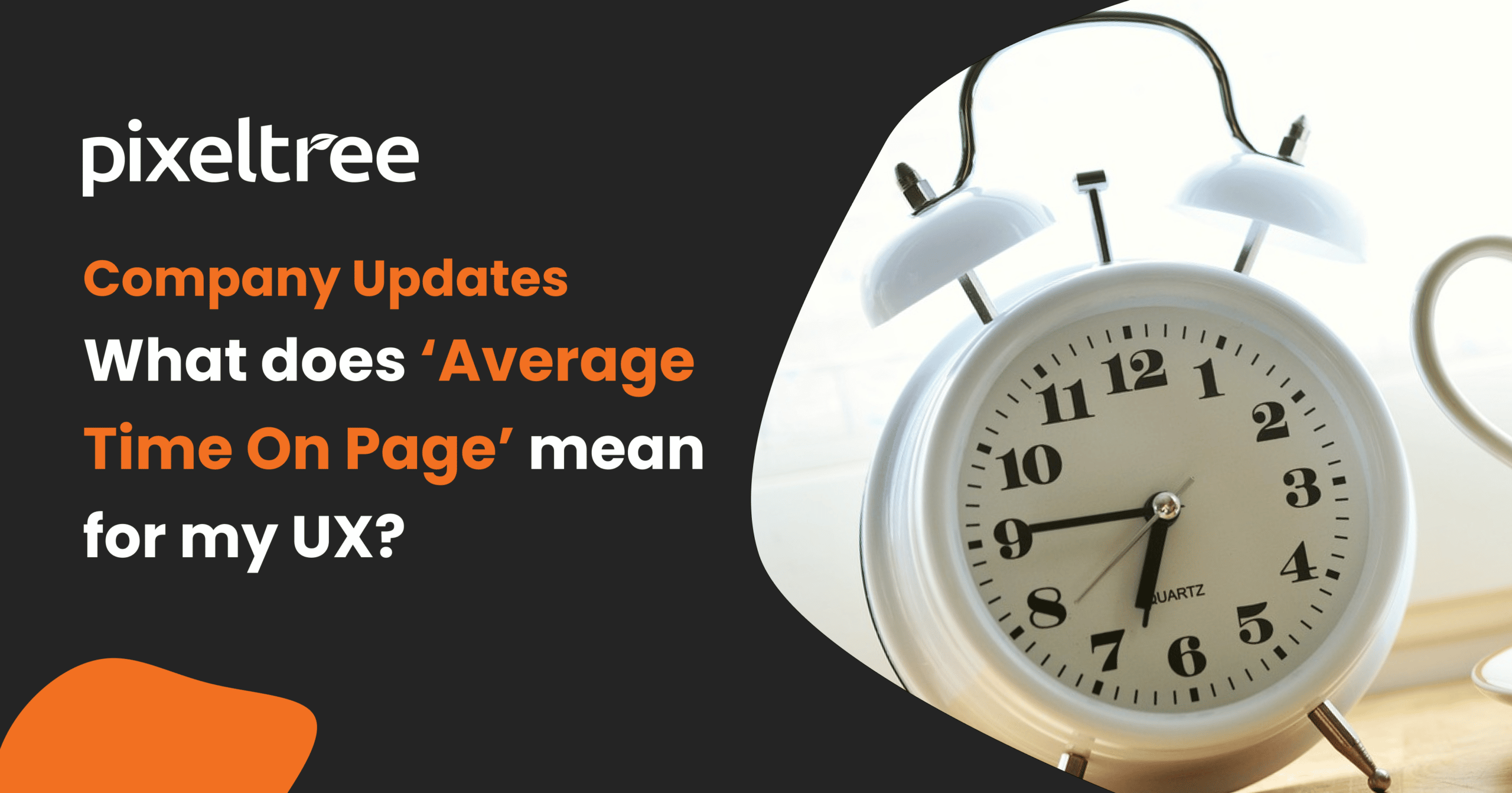 What Does Average Time On Page Mean For My UX PixelTree