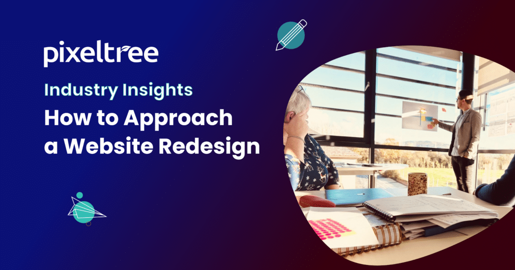 How To Approach a Website Redesign [Full Process] - PixelTree